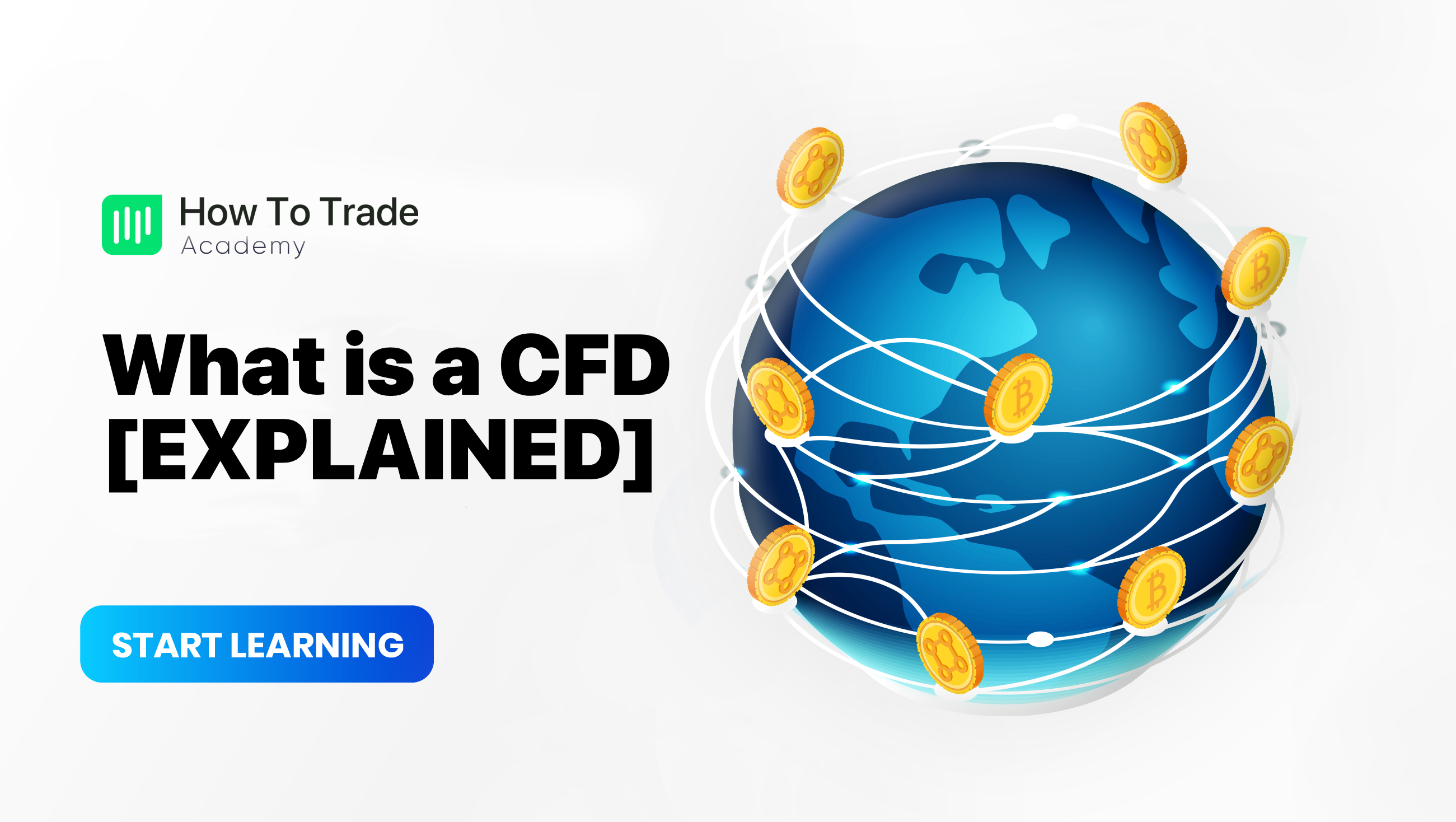 What is a CFD? Contract for Difference [Explained] - HowToTrade.com