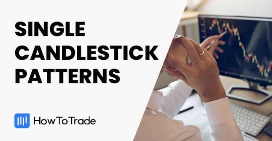 12 Most Common Single Candlestick Patterns - HowToTrade.com