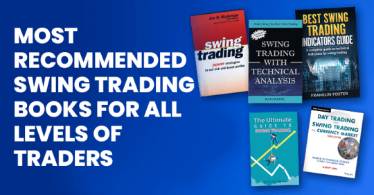 12 Most Recommended Swing Trading Books for 2025