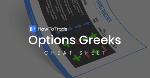 Options Greeks Cheat Sheet [Free PDF] - HowToTrade