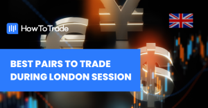 Best Pairs to Trade During the London Session in 2025